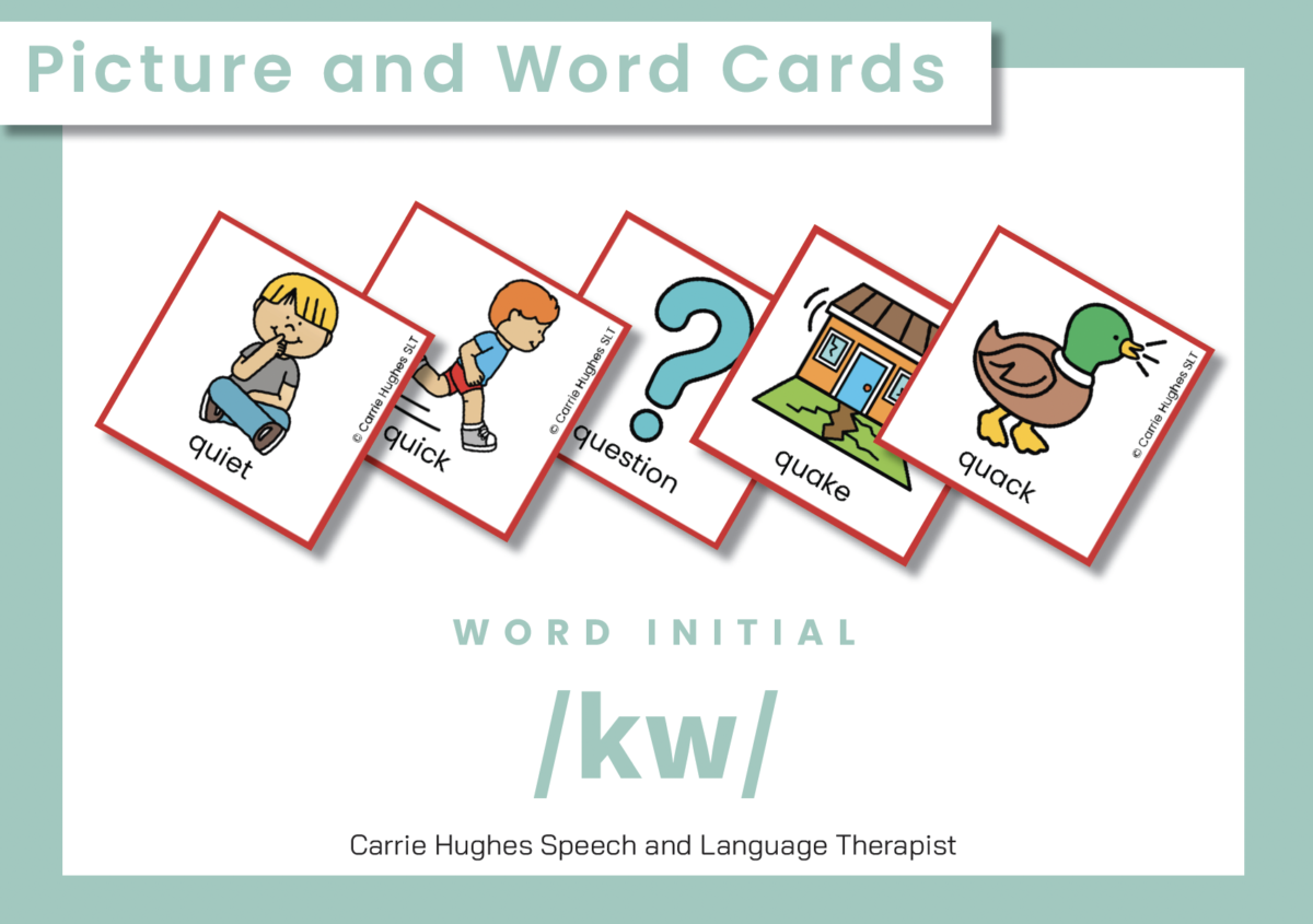 WORD INITIAL /kw/ (qu) - PICTURE AND WORD CARDS - Carrie Hughes SLT